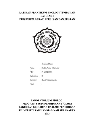 Laporan ekosistem darat, buatan, perairan | DOC