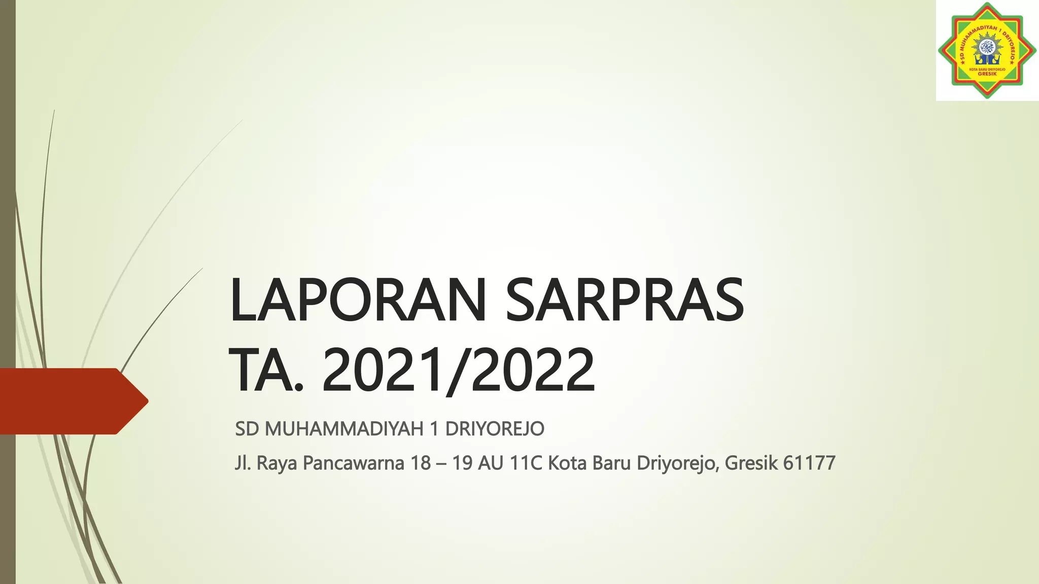 LAPORAN EVALUASI SARPRAS 2021_2022.pptx