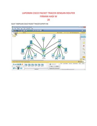 DESAIN JARINGAN DENGAN 1 ROUTER DAN 3 SWITCH | PDF