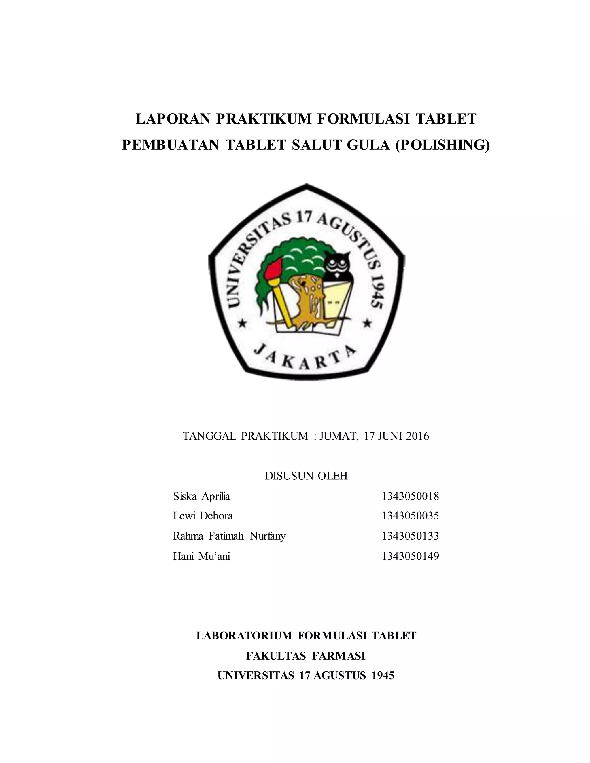 Laporan formulasi tablet pembuatan tablet salut gula | DOCX