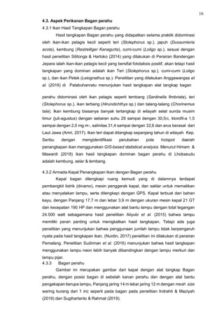 Laporan hasil penelitian studi komparatif alat tangkap jaring ingsan ...