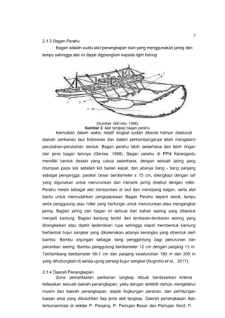 Laporan hasil penelitian studi komparatif alat tangkap jaring ingsan ...