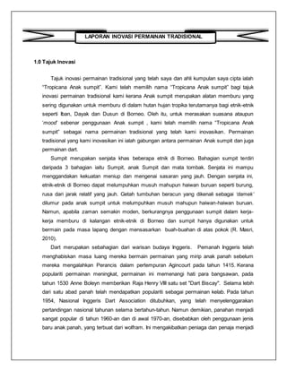 Laporan inovasi permainan tradisional sumpit | DOCX