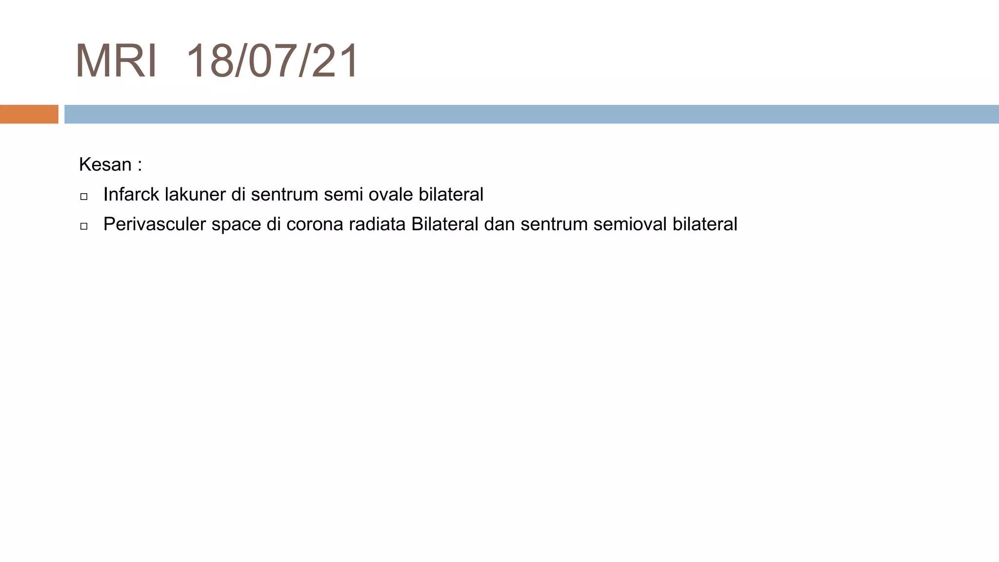 Quadriparese tipe Spastik - Parese N VII sinistra tipe sentral -Parese ...