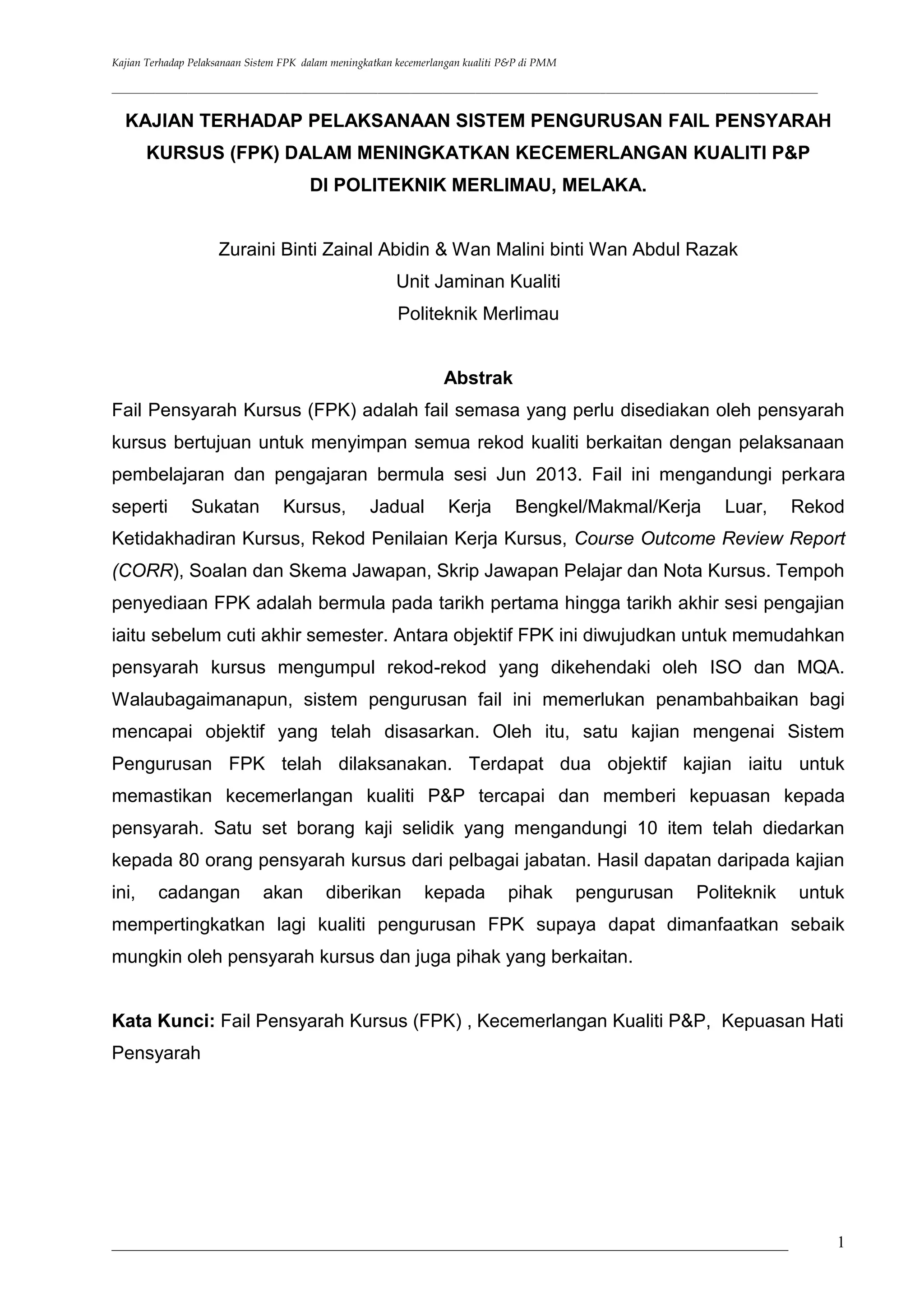 KAJIAN PELAKSANAAN SISTEM PENGURUSAN FAIL PENSYARAH KURSUS (FPK) | PDF