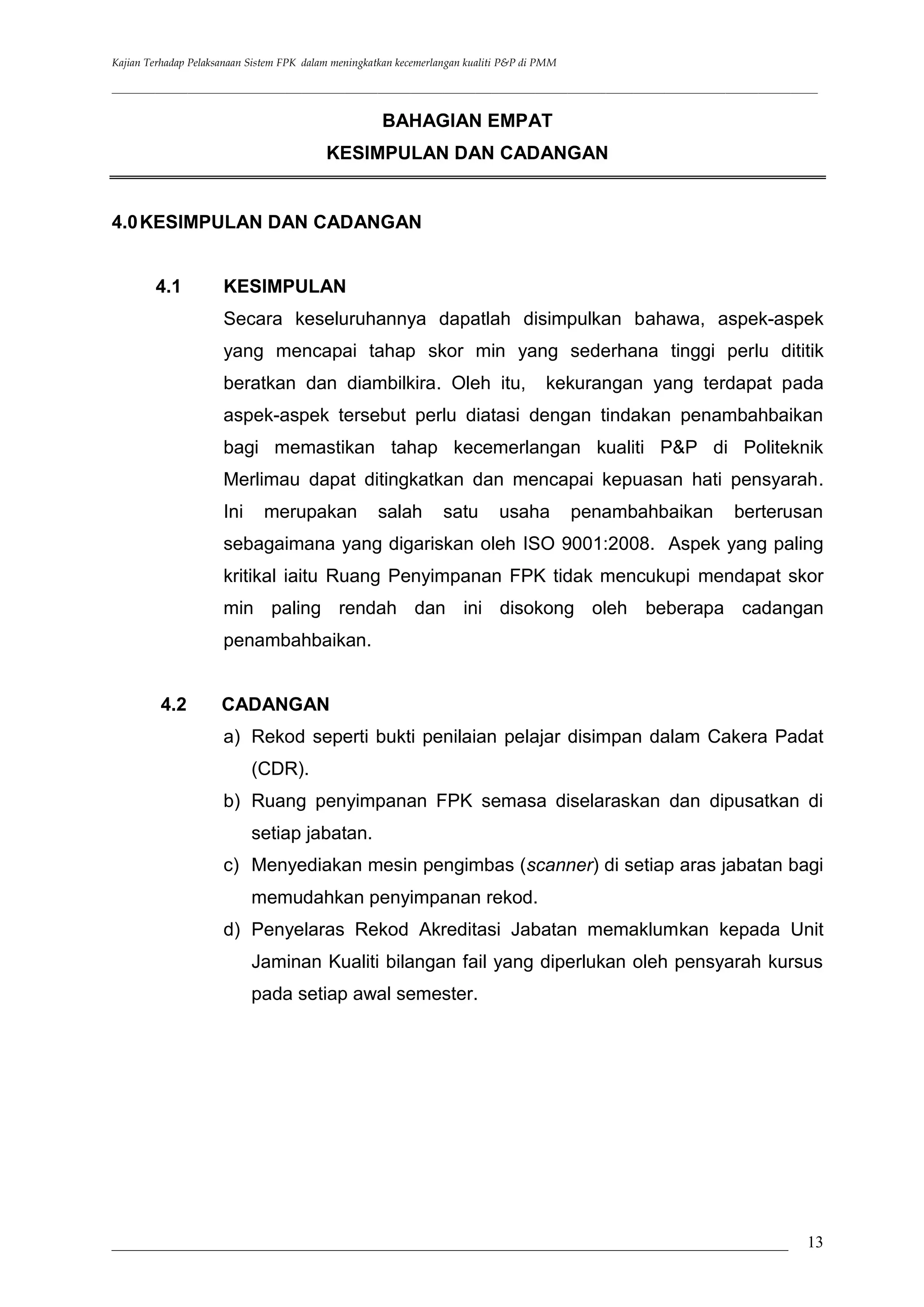 KAJIAN PELAKSANAAN SISTEM PENGURUSAN FAIL PENSYARAH KURSUS (FPK) | PDF