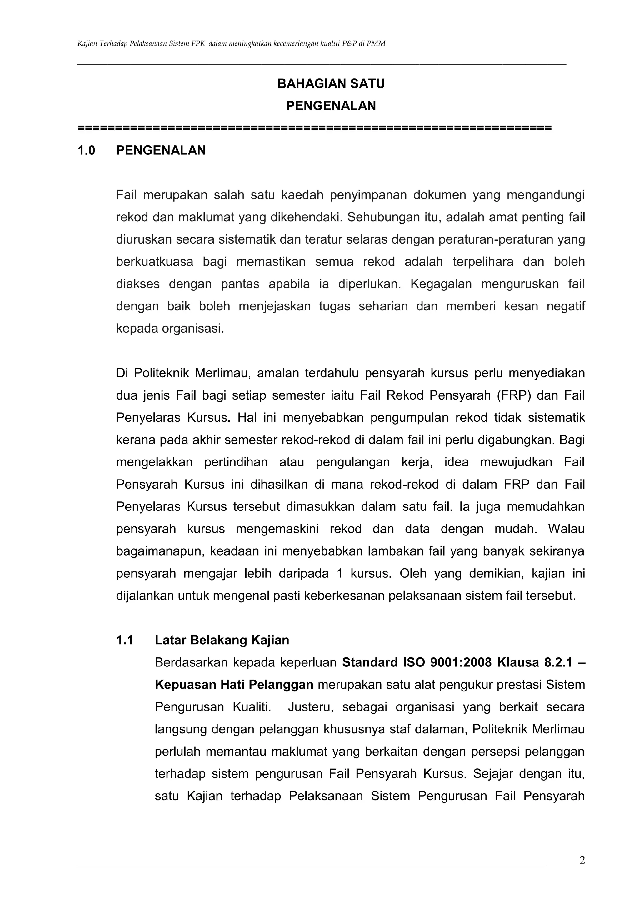 KAJIAN PELAKSANAAN SISTEM PENGURUSAN FAIL PENSYARAH KURSUS (FPK) | PDF