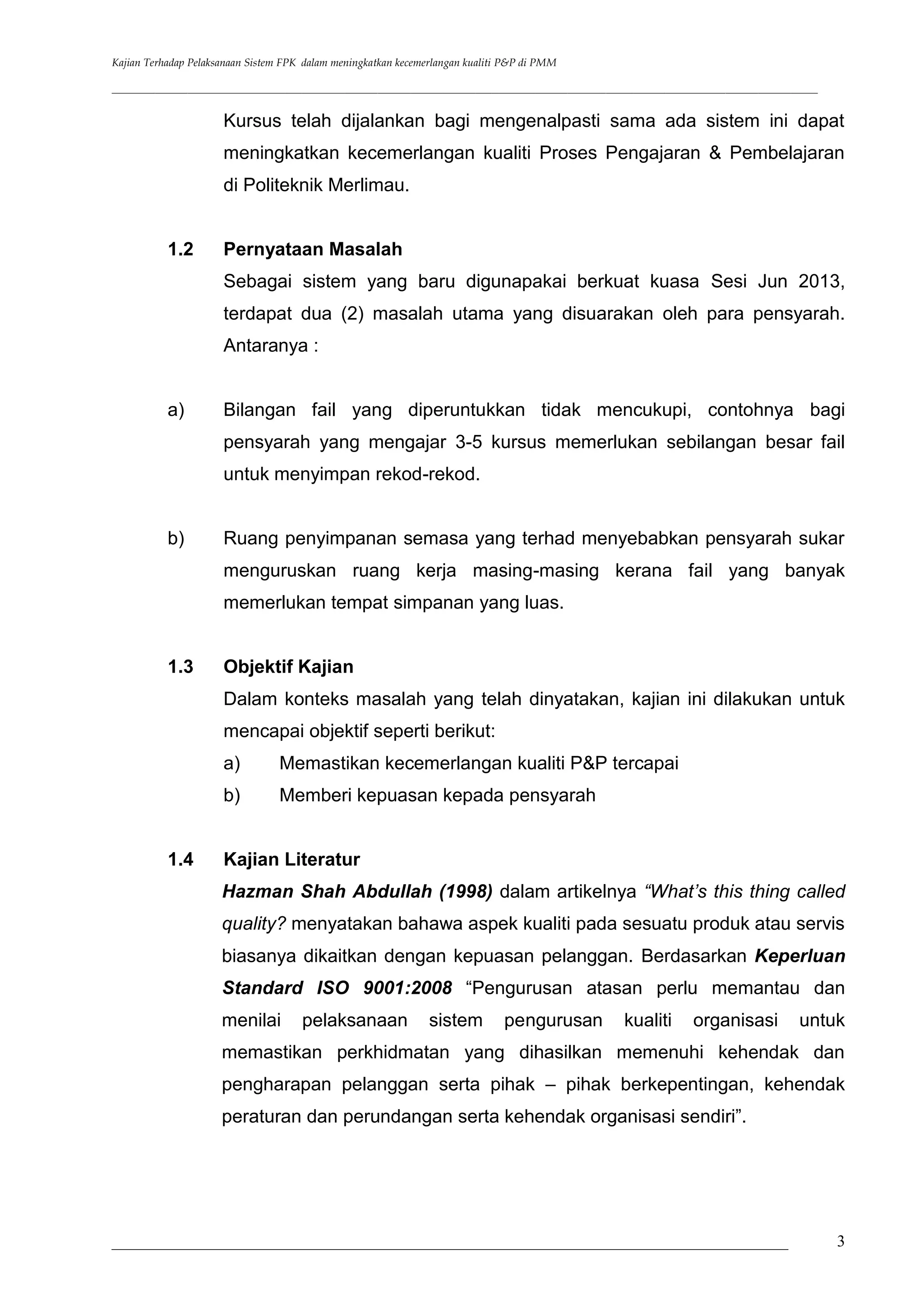 KAJIAN PELAKSANAAN SISTEM PENGURUSAN FAIL PENSYARAH KURSUS (FPK) | PDF