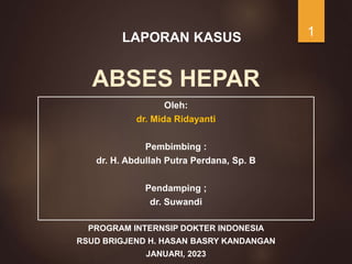 Laporan Kasus Abses Hepar-dr.pptx