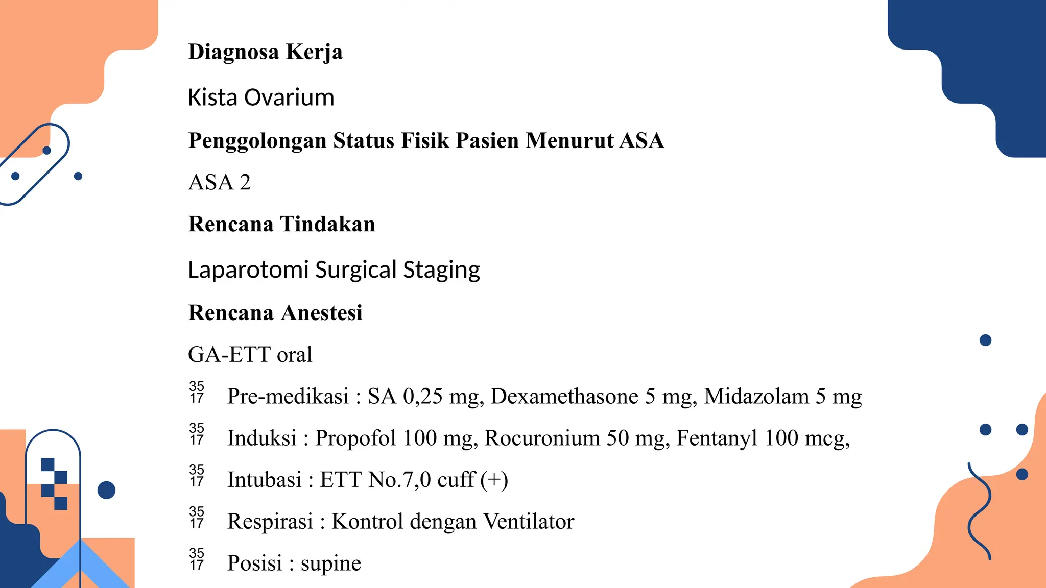 Laporan Kasus Anestesi pada General Anestesi Endotrakea Tube | PPTX