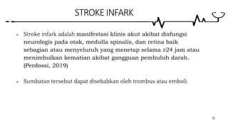 Laporan Kasus Stroke Infark.pptx