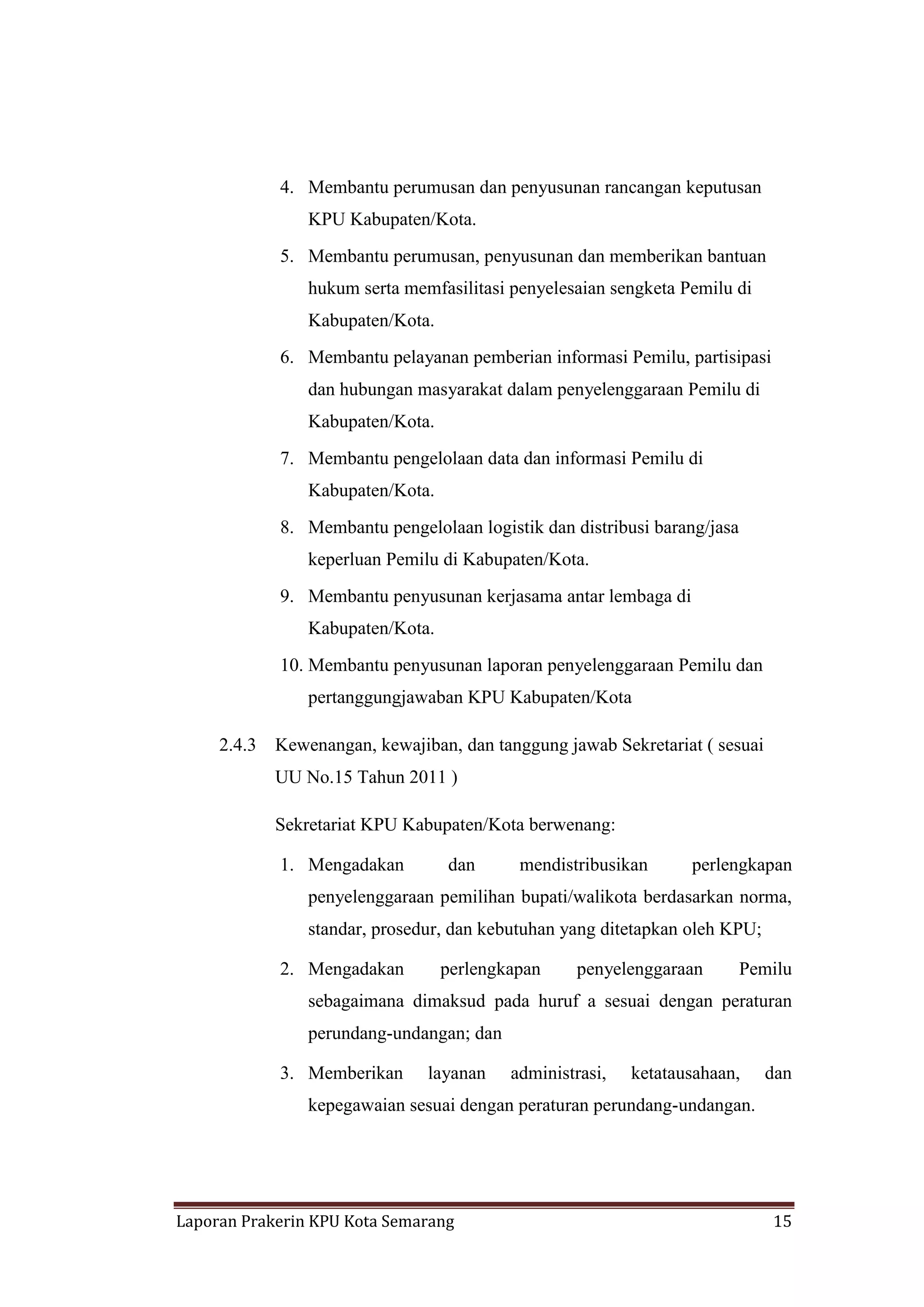 Laporan Kegiatan Praktik Kerja Industri di KPU Kota Semarang | DOCX