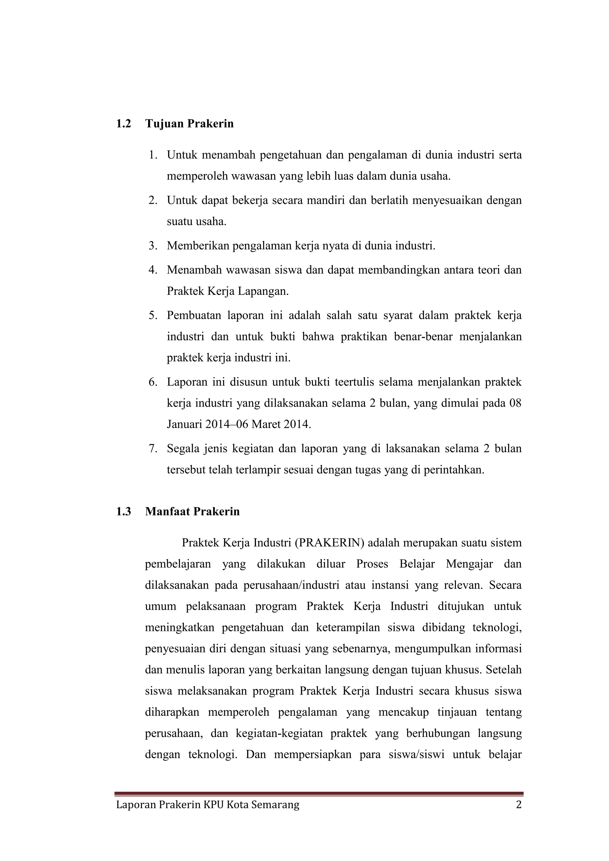 Laporan Kegiatan Praktik Kerja Industri di KPU Kota Semarang | DOCX
