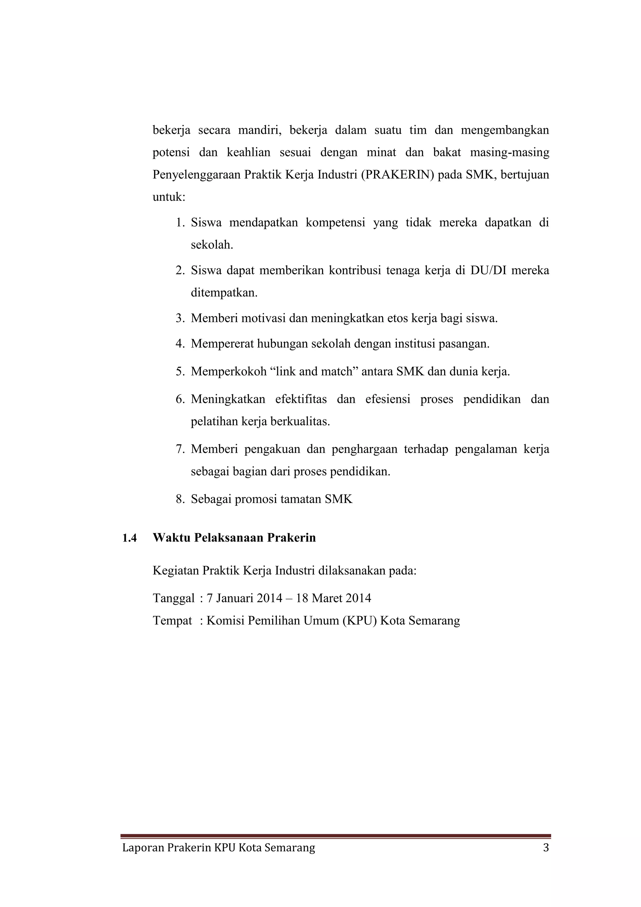 Laporan Kegiatan Praktik Kerja Industri di KPU Kota Semarang | DOCX