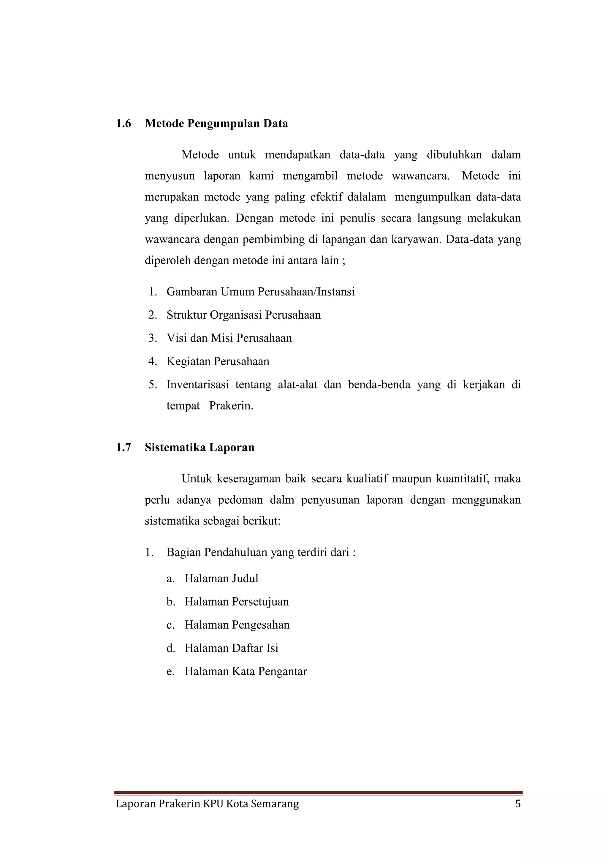 Laporan Kegiatan Praktik Kerja Industri di KPU Kota Semarang | DOCX