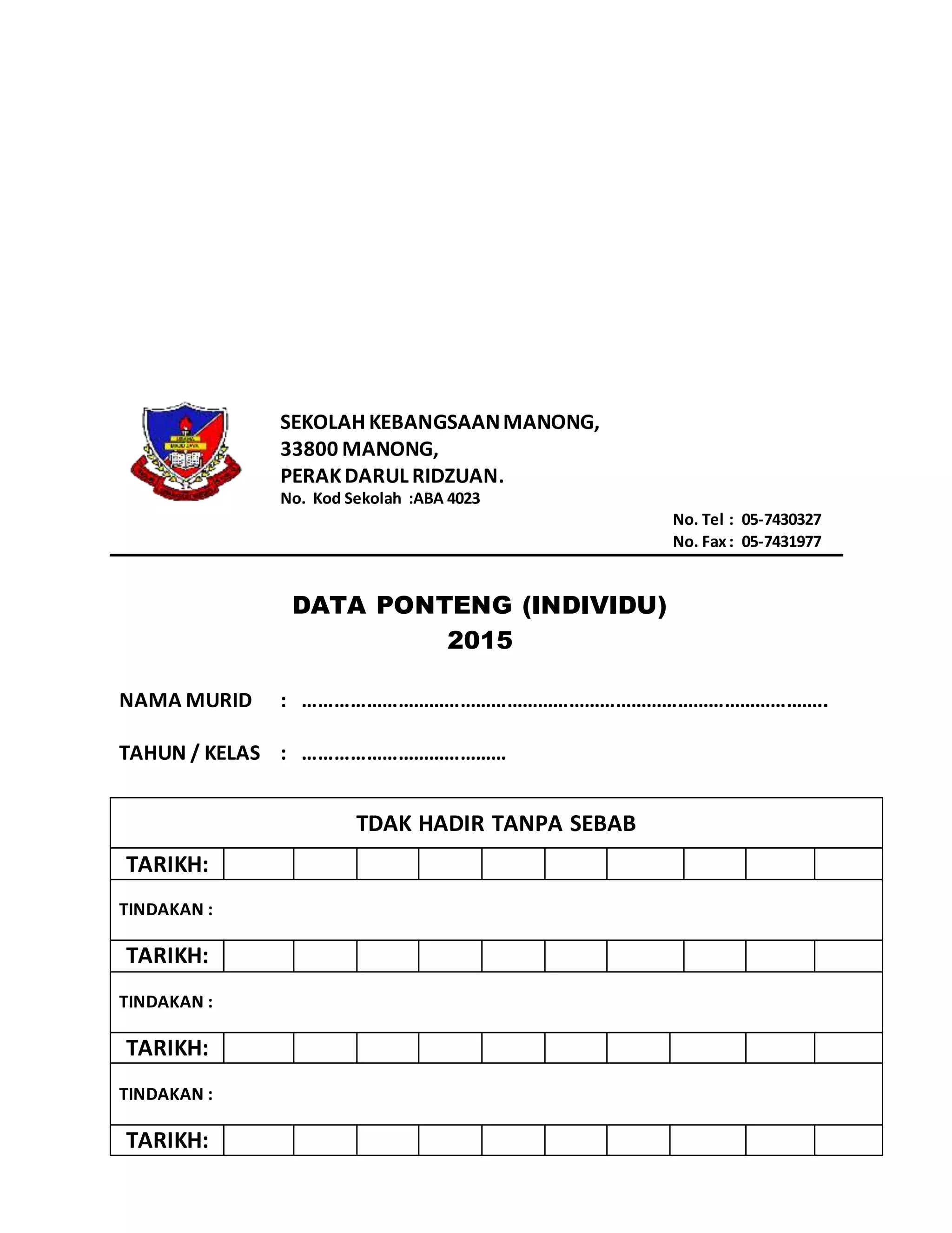 Laporan kes ponteng 2015 | DOCX