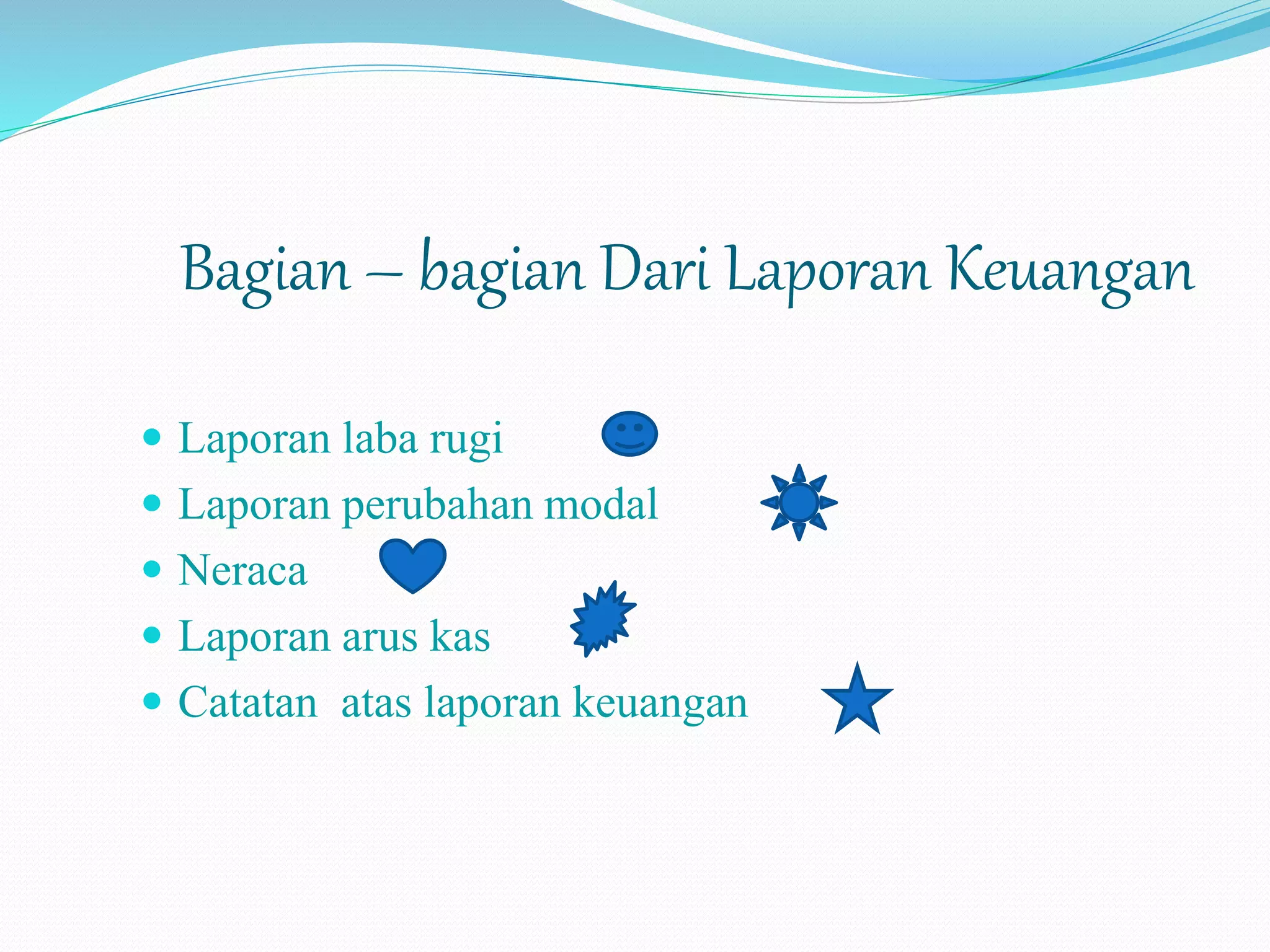 Laporan Keuangan (Power Point).pptx