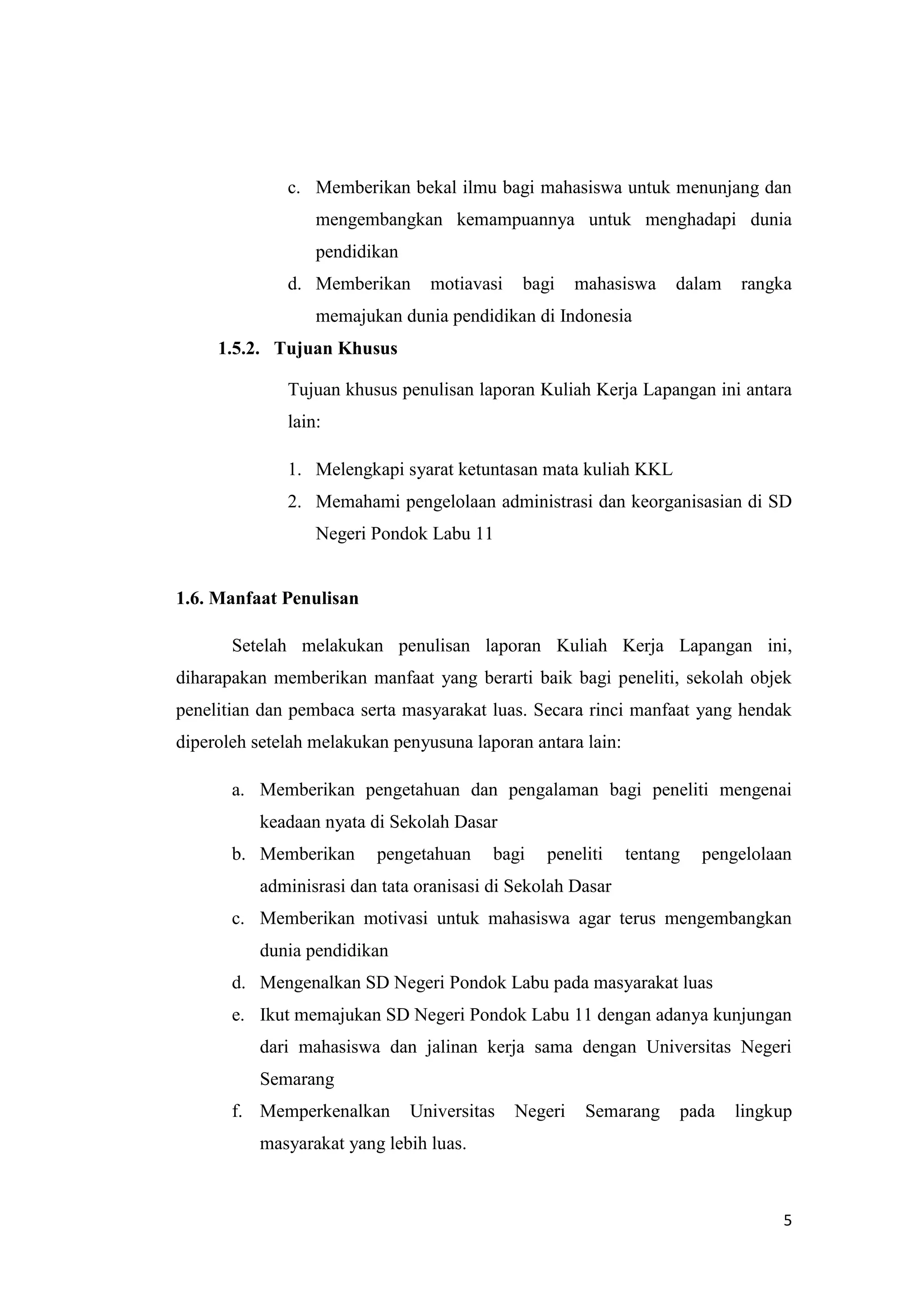 Laporan kuliah kerja lapangan PGSD Unnes di SD N Pondok Labu 11 bidang ...