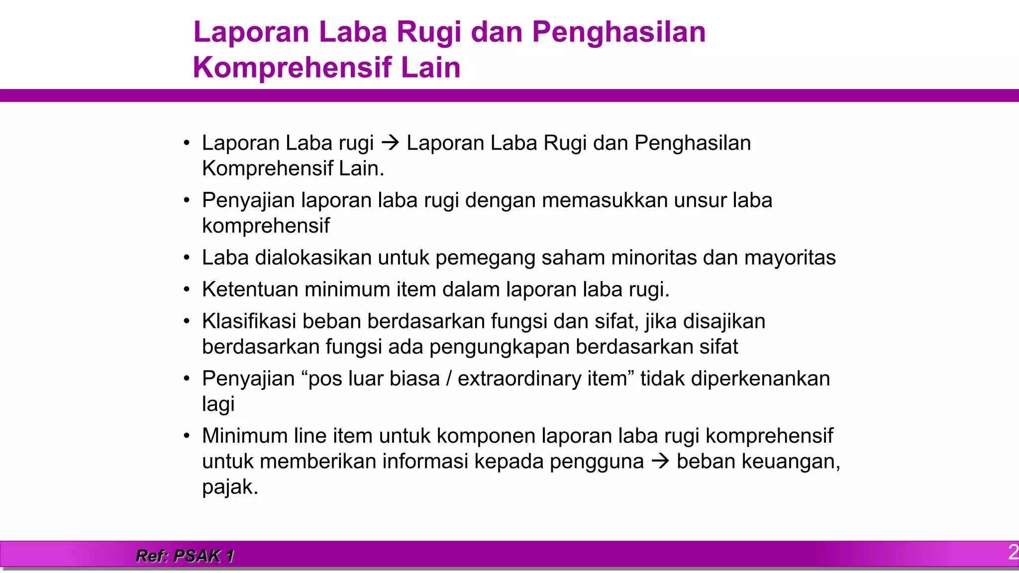 Laporan laba rugi dan penghasilan komprehensif lain | PPTX