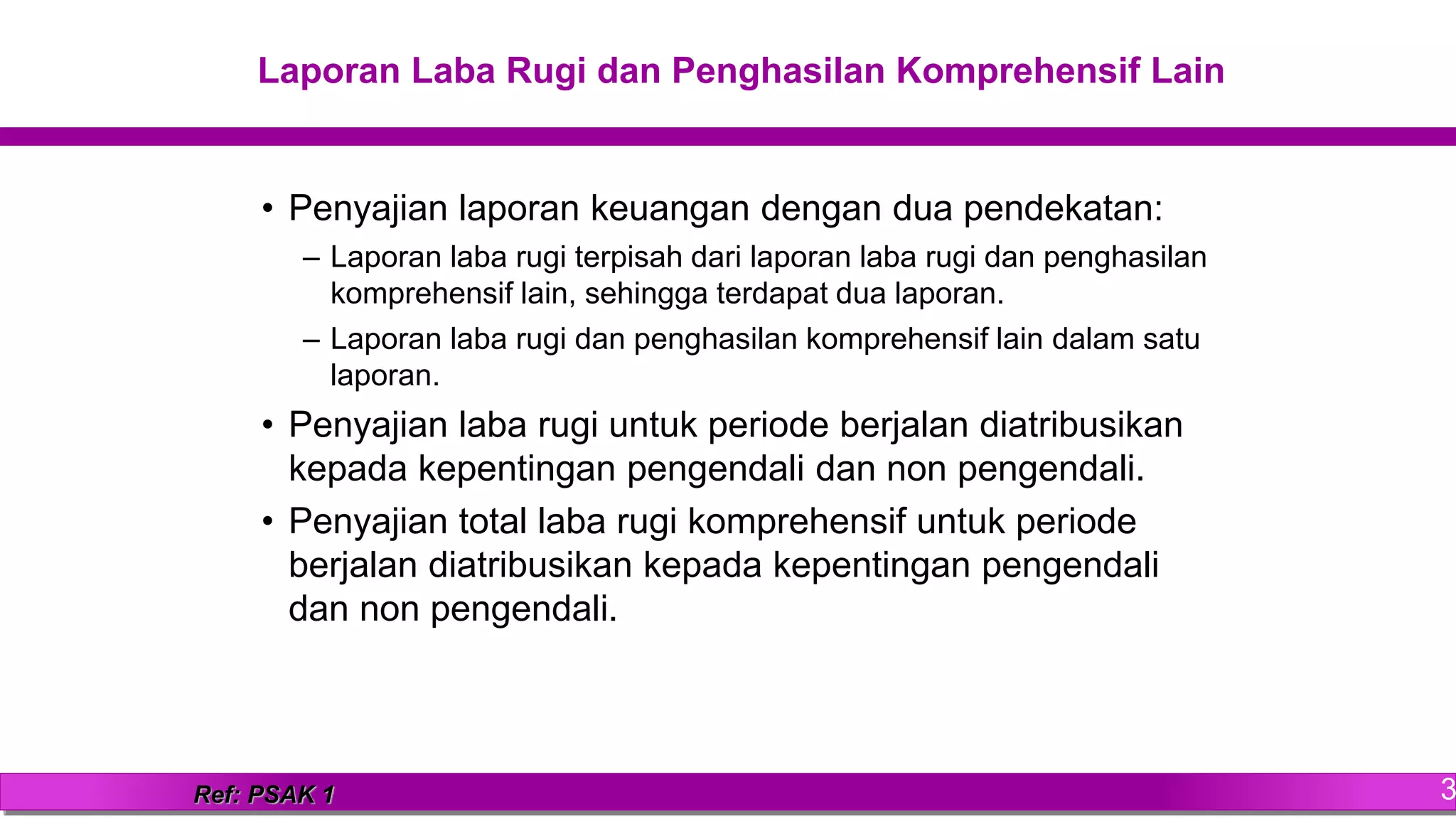 Laporan laba rugi dan penghasilan komprehensif lain | PPTX