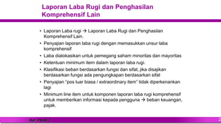 Laporan laba rugi dan penghasilan komprehensif lain | PPTX
