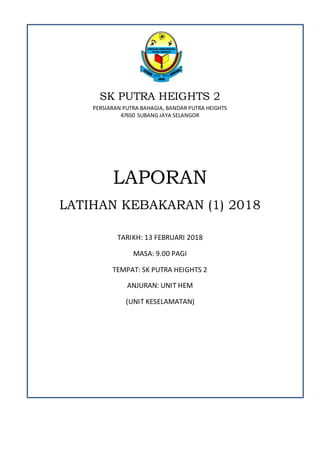 Contoh Laporan Latihan Kebakaran - AryanaaresHurst