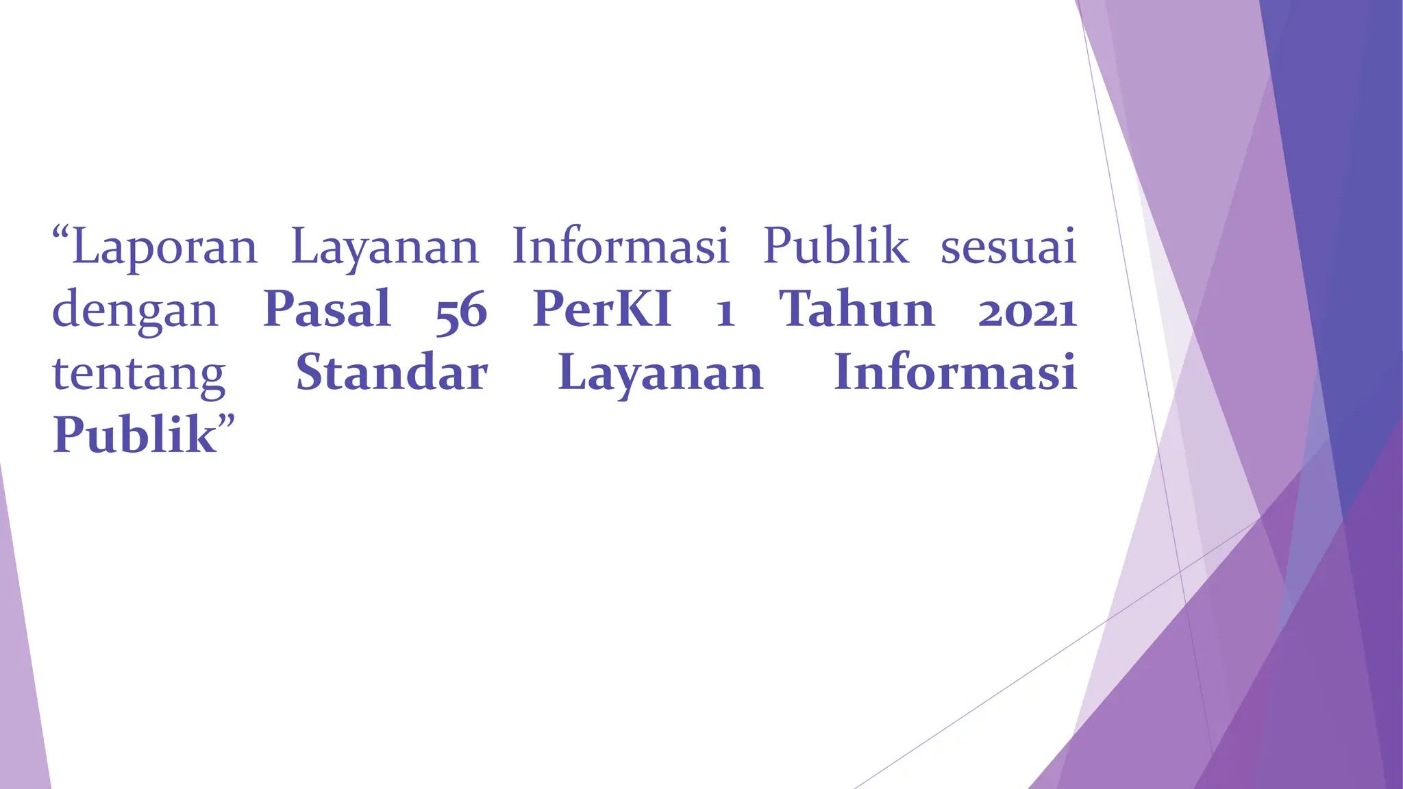 LAPORAN LAYANAN INFORMASI PUBLIK 2023.pptx