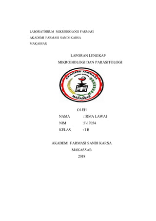 Laporan lengkap Mikrobiologi dan Parasitologi | DOCX
