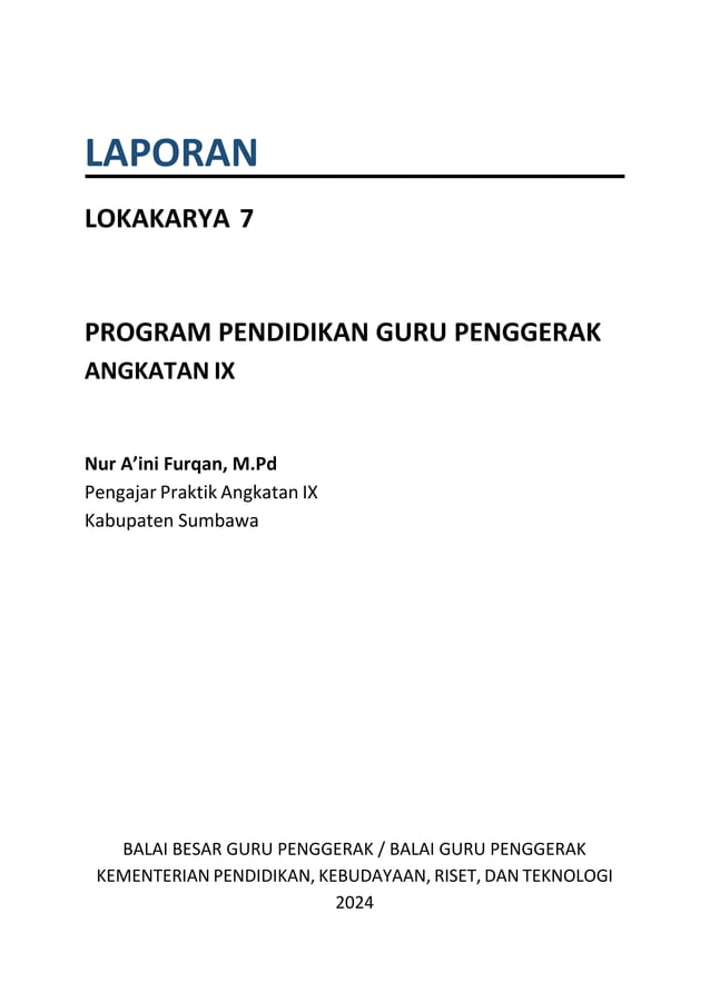 Laporan Lokakarya 7 PGP Angkatan 9 .pdf