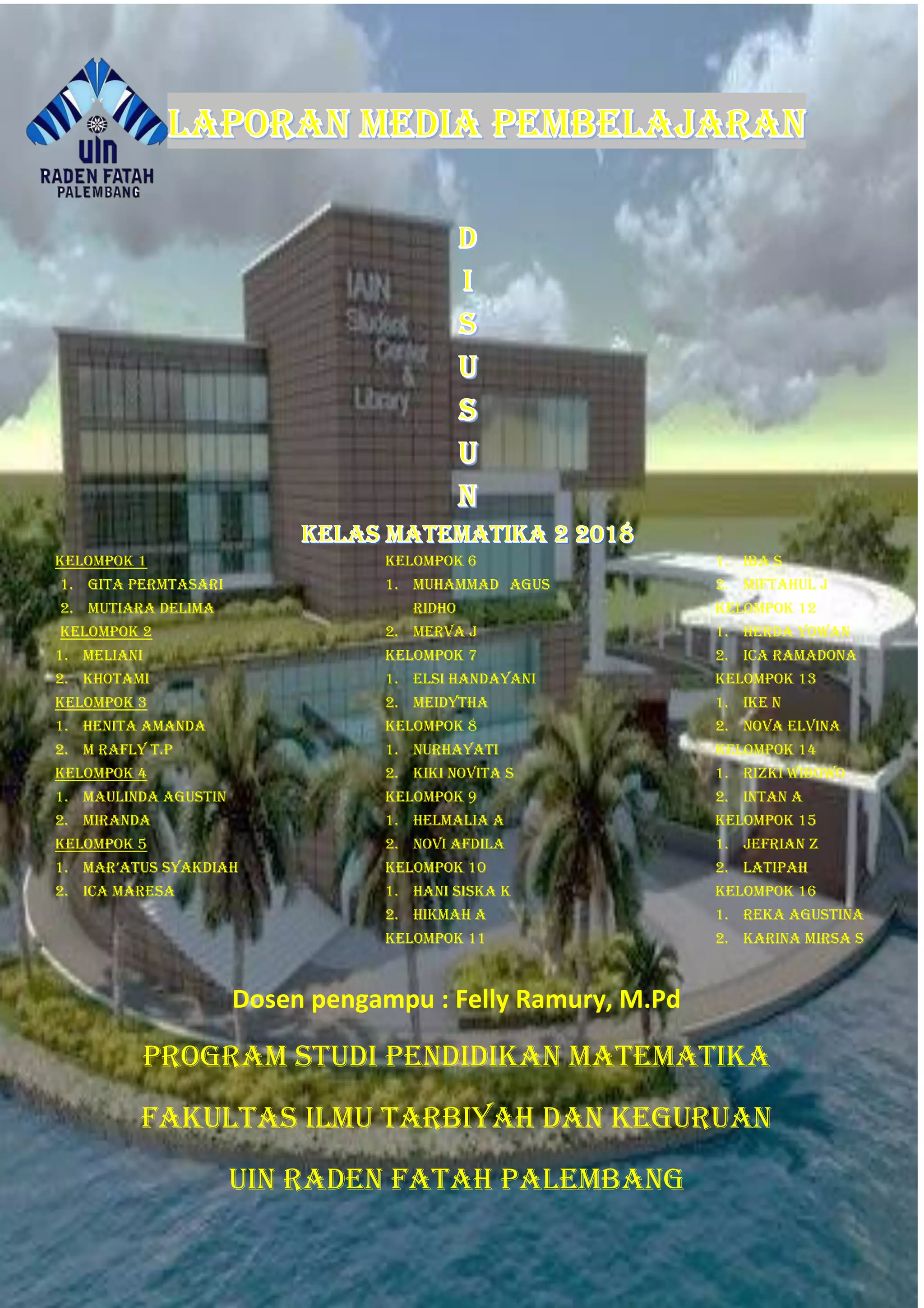 Laporan media pembelajaran_kelas_mateatika_2_'18 | PDF