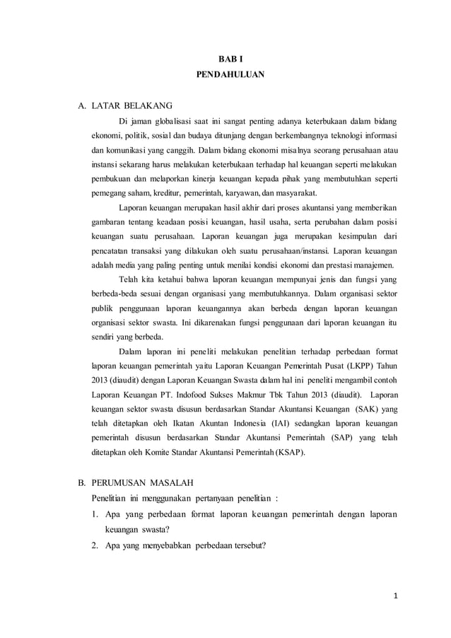 Laporan mini riset tentang perbedaan format lkpp 2013 dengan lapkeu pt. indofood sukses makmur ...
