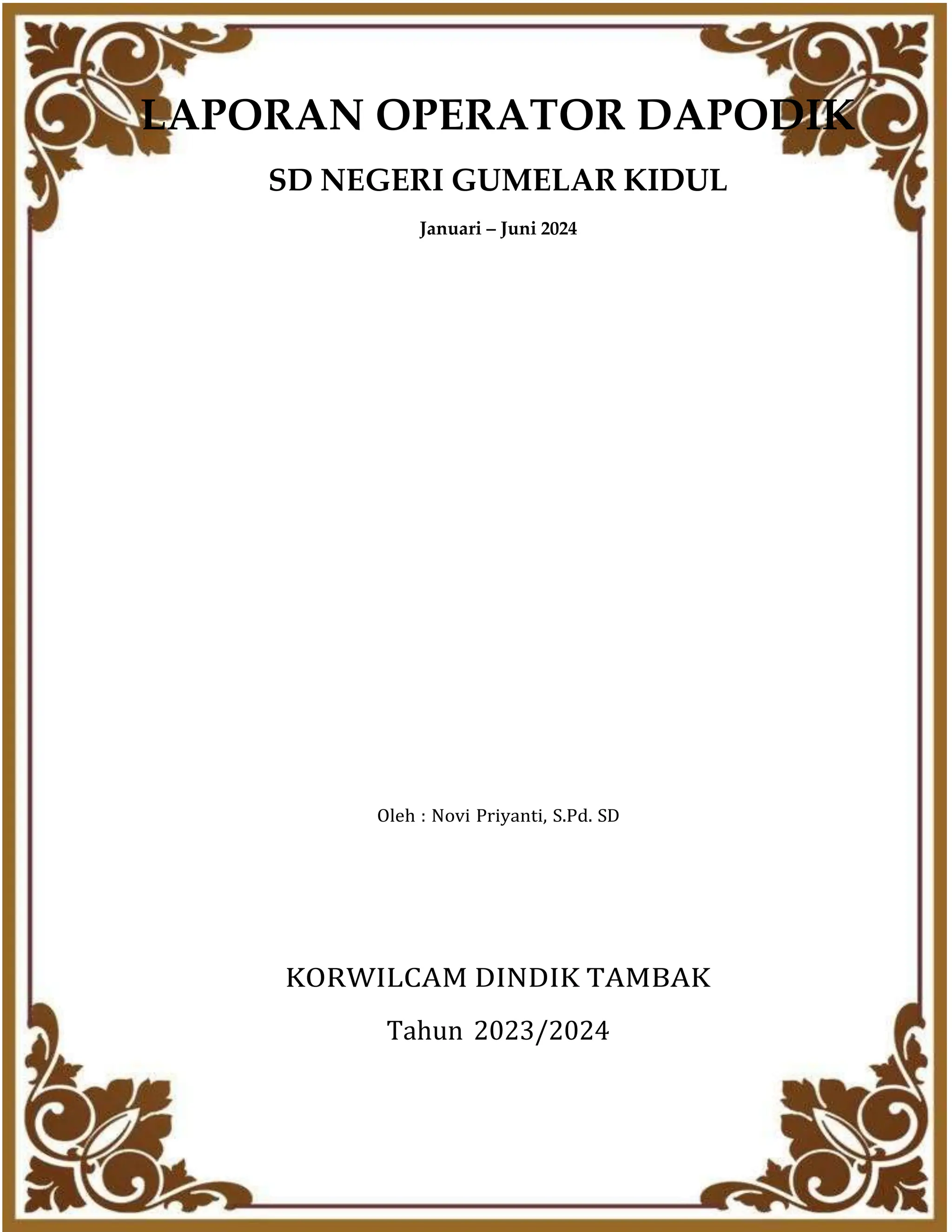 LAPORAN OPERATOR DAPODIK dfffffffffffffffffffff | DOCX