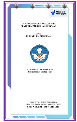 LAPORAN PENGEMBANGAN DIRI PELATIHAN MANDIRI PMM 1.docx