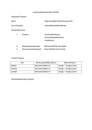 Laporan pelaksanaan ujian segak | DOCX