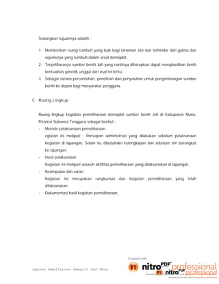 Laporan pemeliharaan benih jati di kabupaten muna | PDF