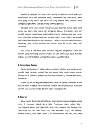 Laporan pengamatan hama dan penyakit ulat sutera dan murbei tahun 2012 ...