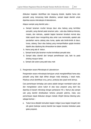 Laporan pengamatan hama dan penyakit ulat sutera dan murbei tahun 2012 ...