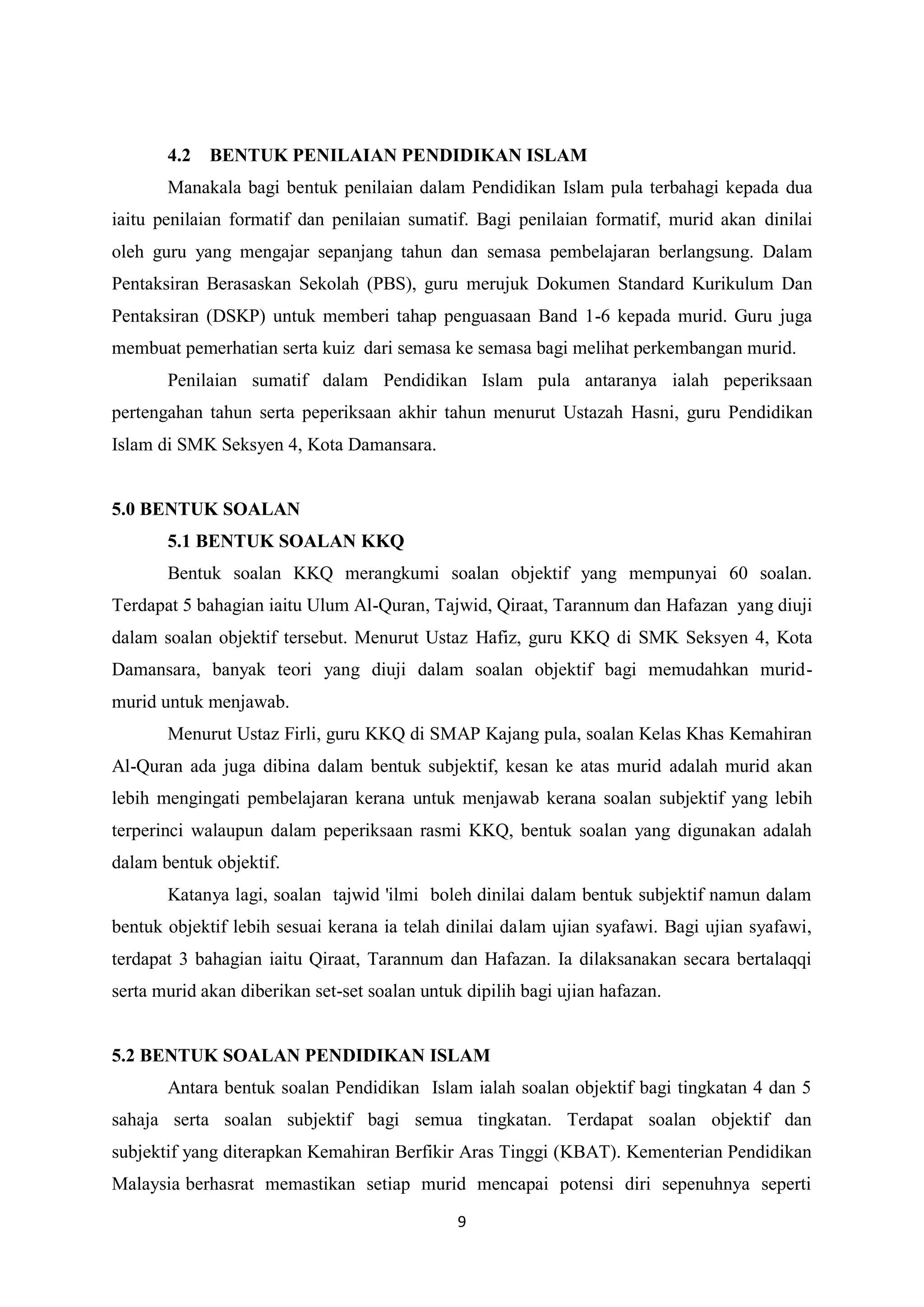 Laporan Temubual di Sekolah Berkenaan Sistem Penilaian dalam Pendidikan Islam dan Kelas ...