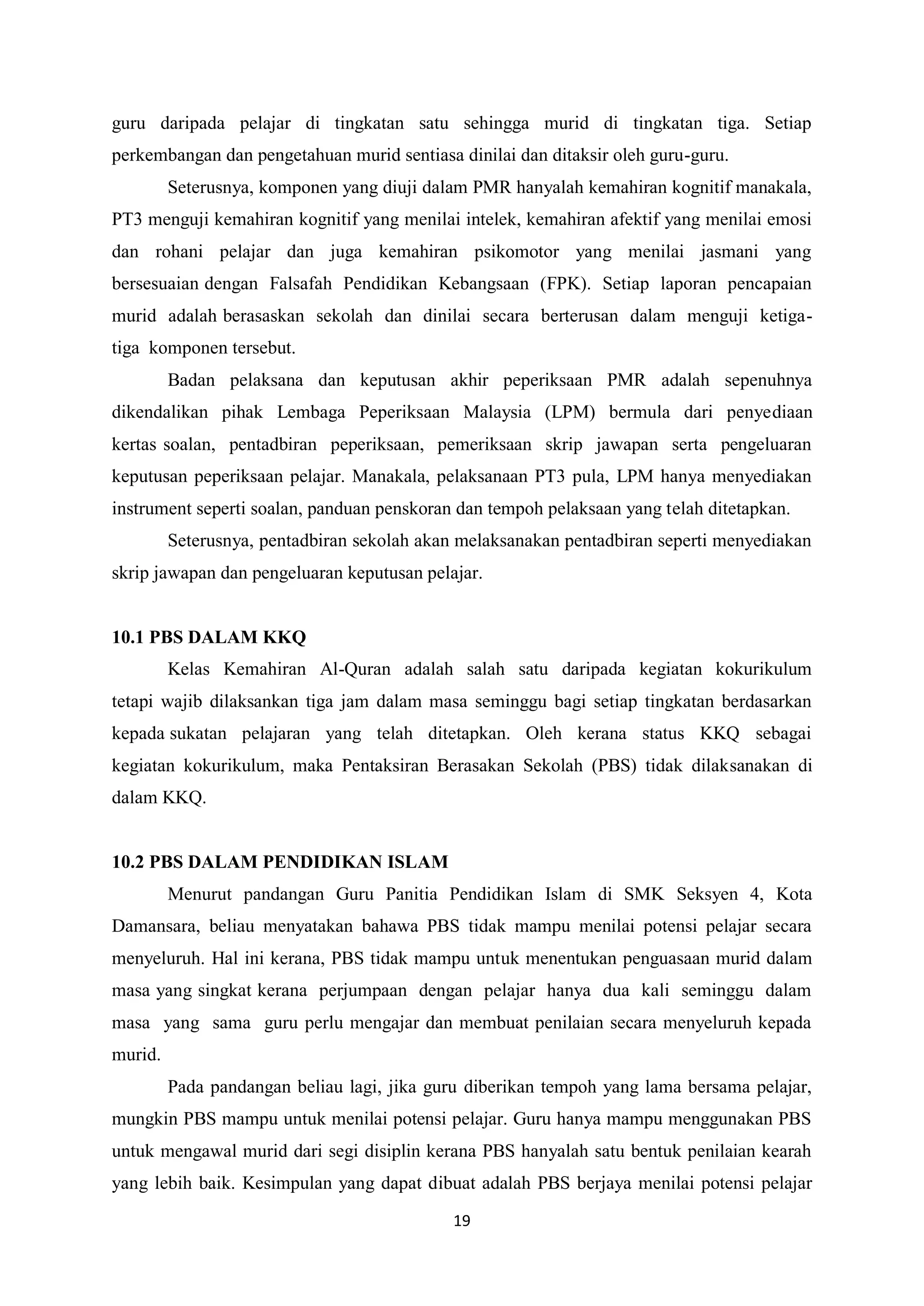 Laporan Temubual di Sekolah Berkenaan Sistem Penilaian dalam Pendidikan Islam dan Kelas ...