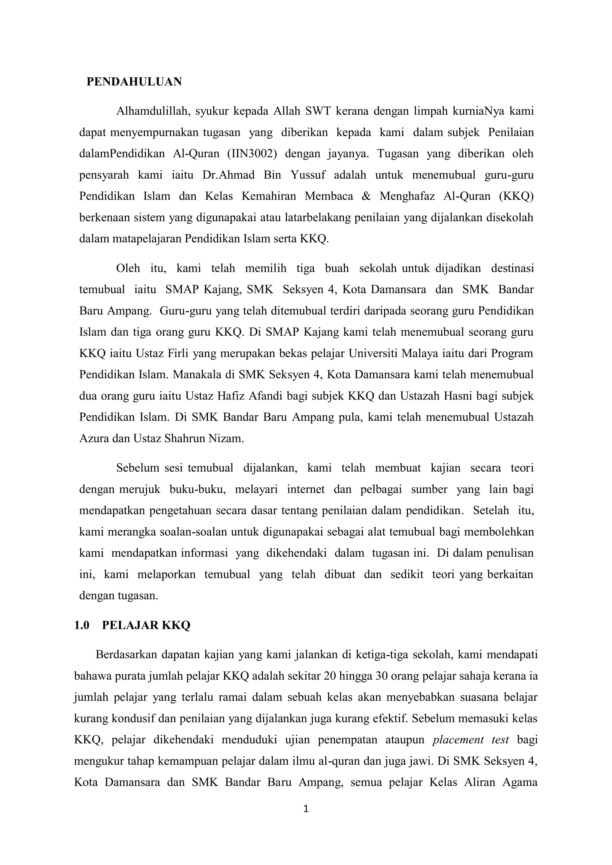 Laporan Temubual di Sekolah Berkenaan Sistem Penilaian dalam Pendidikan Islam dan Kelas ...