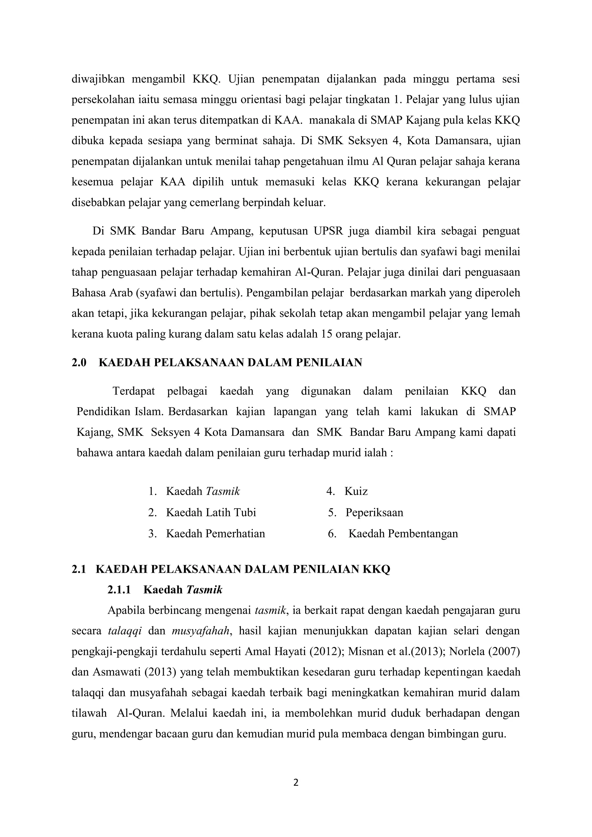 Laporan Temubual di Sekolah Berkenaan Sistem Penilaian dalam Pendidikan Islam dan Kelas ...