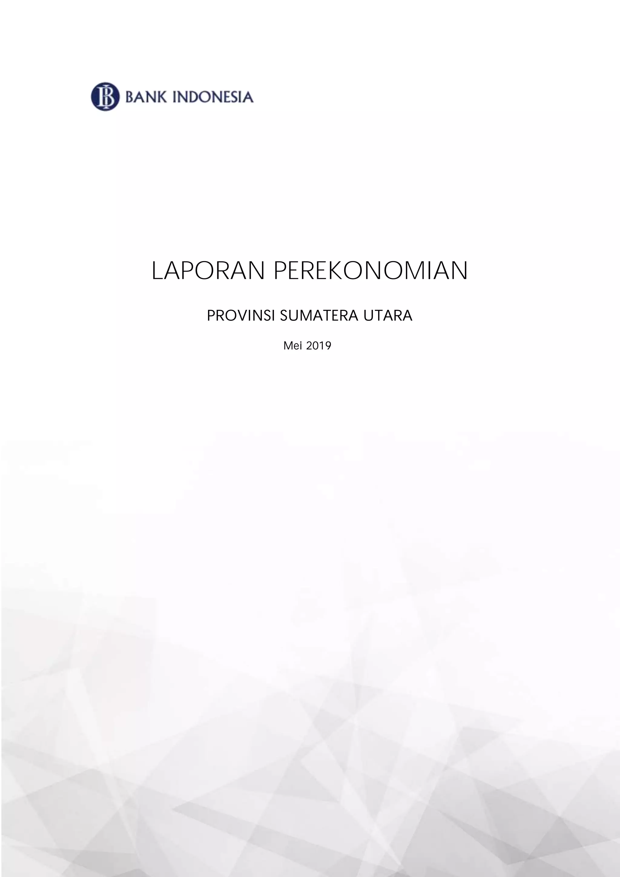 Laporan Perekonomian Provinsi Sumatera Utara Mei 2019 Pdf