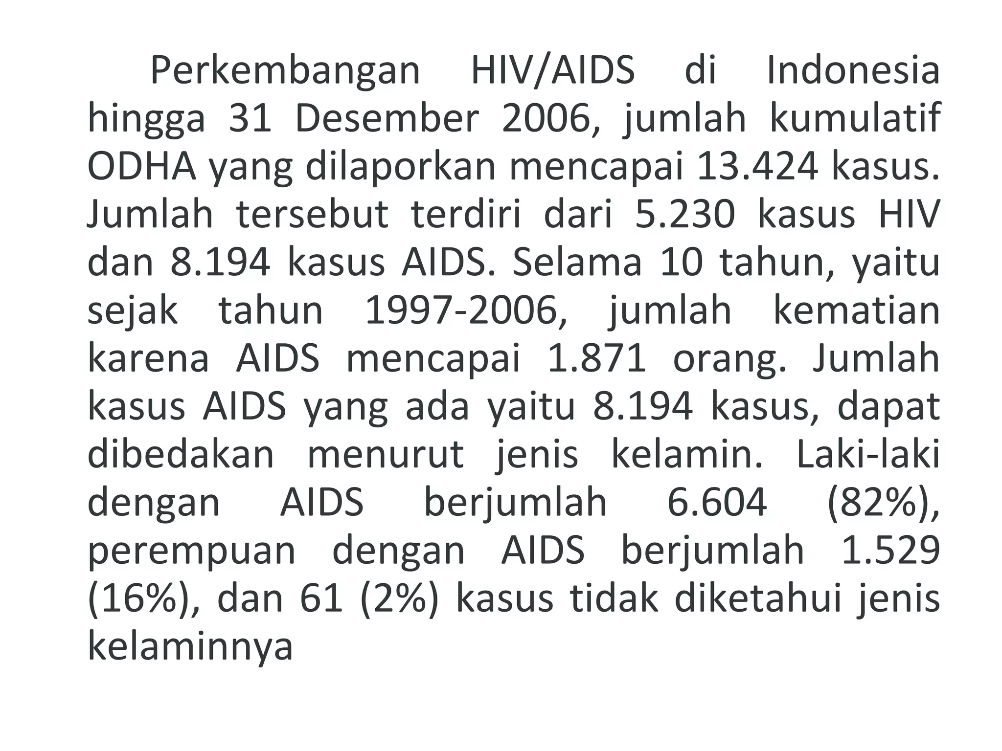 Laporan perkembangan hiv aids | PPT
