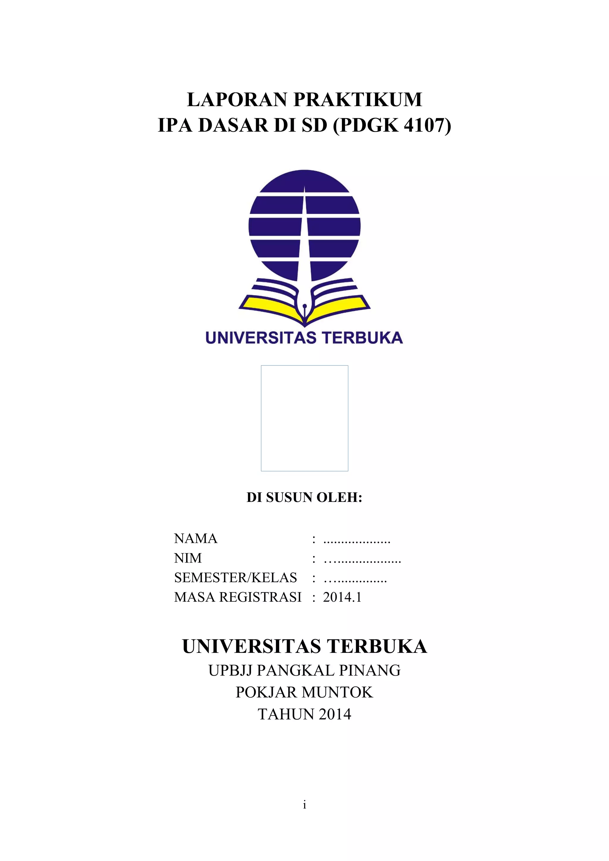 Laporan Praktek IPA Fisika - UT PGSD Praktikum IPA di SD PDGK4107 | PDF