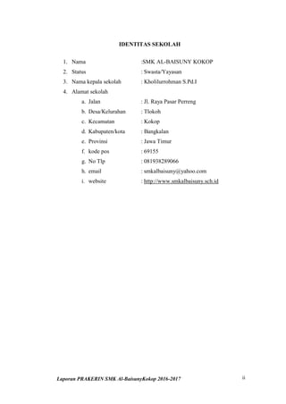 Laporan praktek kerja industri 2016 2017 smk al-baisuny ahmad riadi | PDF