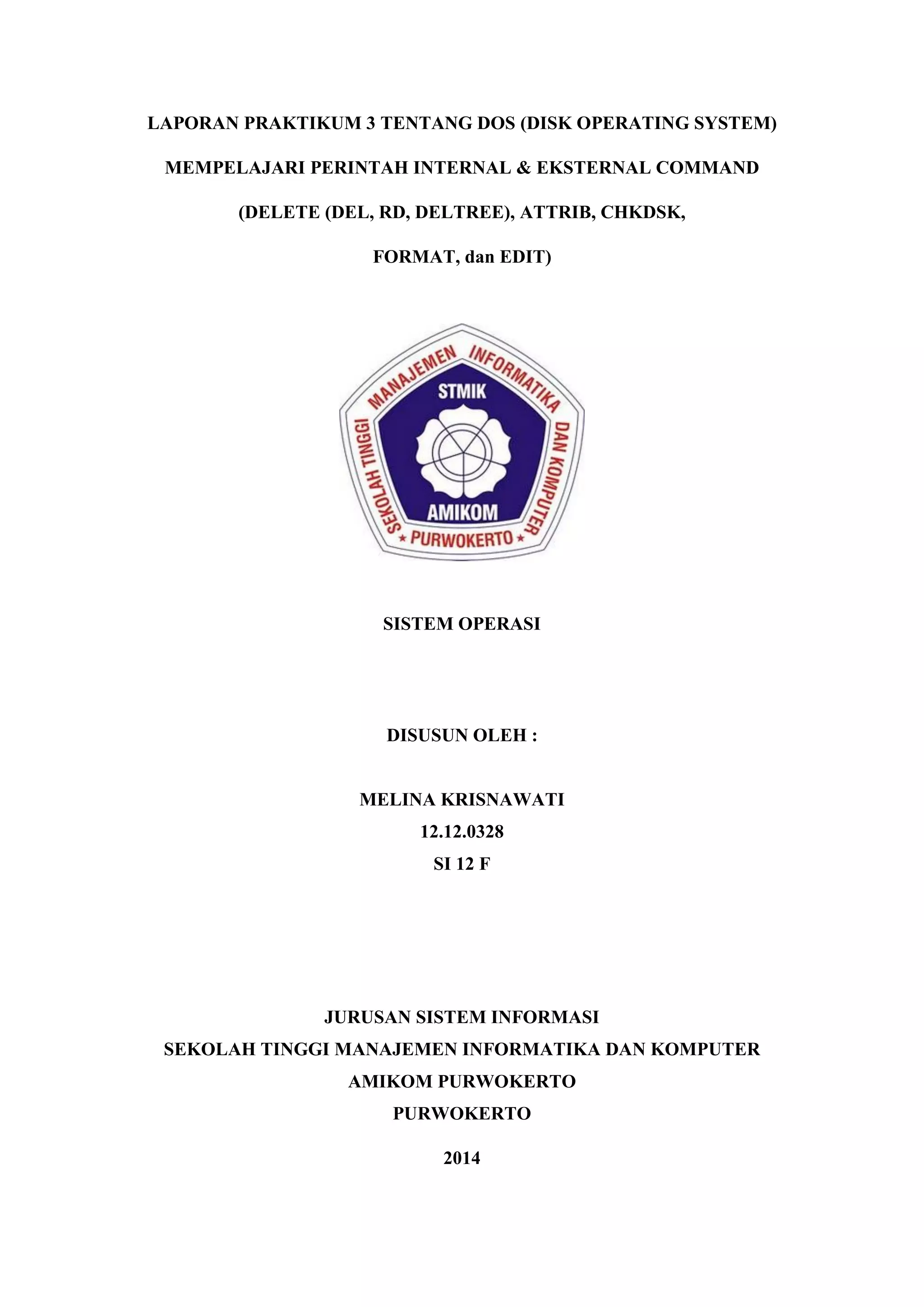 Laporan praktikum 3 - Sistem Operasi Internal & External Command (Lanjutan) | PDF