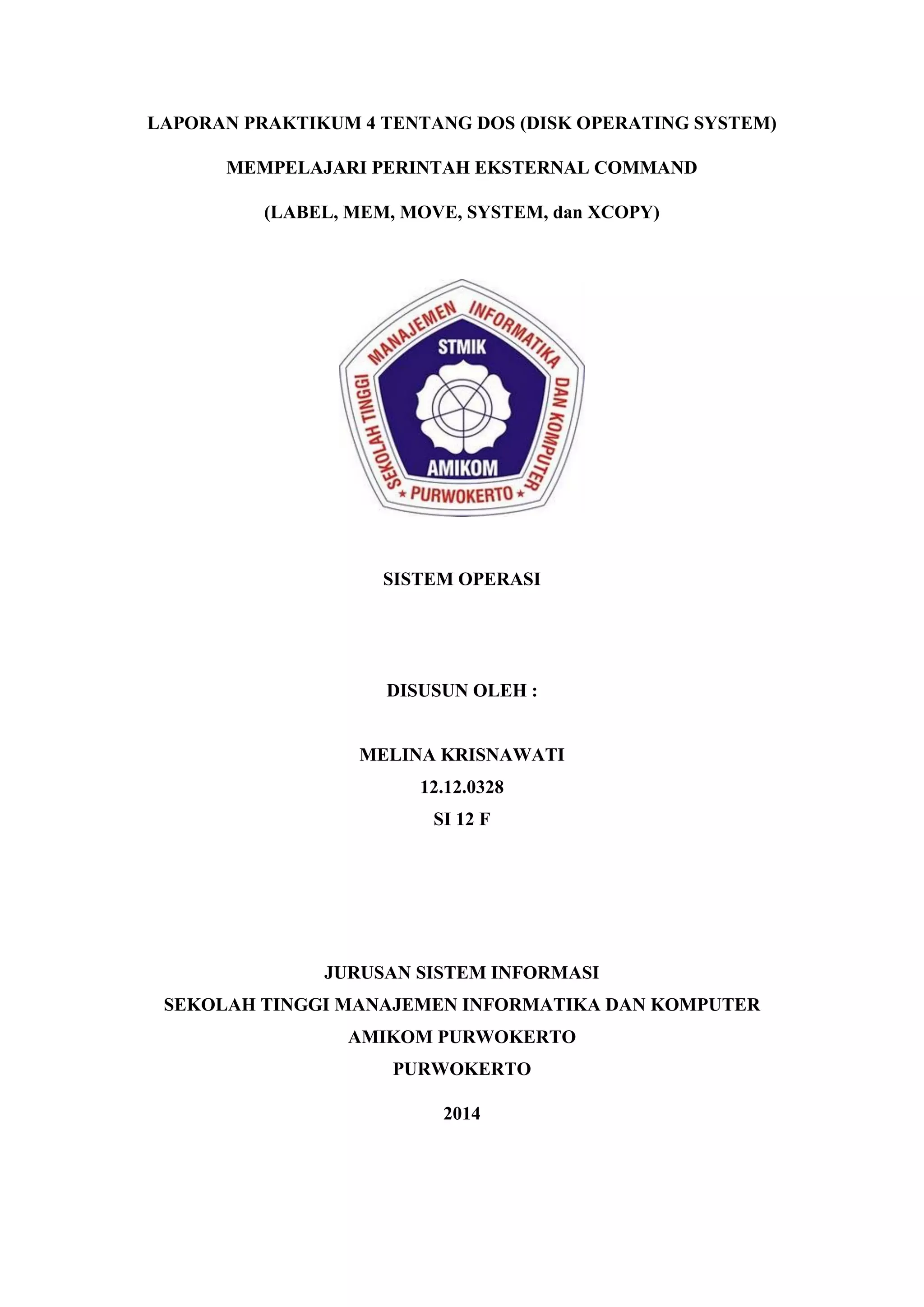 Laporan praktikum 4 Sistem Operasi - External Command (mem, xcopy, system, label, vol) | PDF