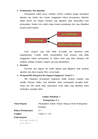 PENGENALAN SSISTEM OPERASI, IDE VISUAL C++, DAN ALGORITMA PEMROGRAMAN | PDF