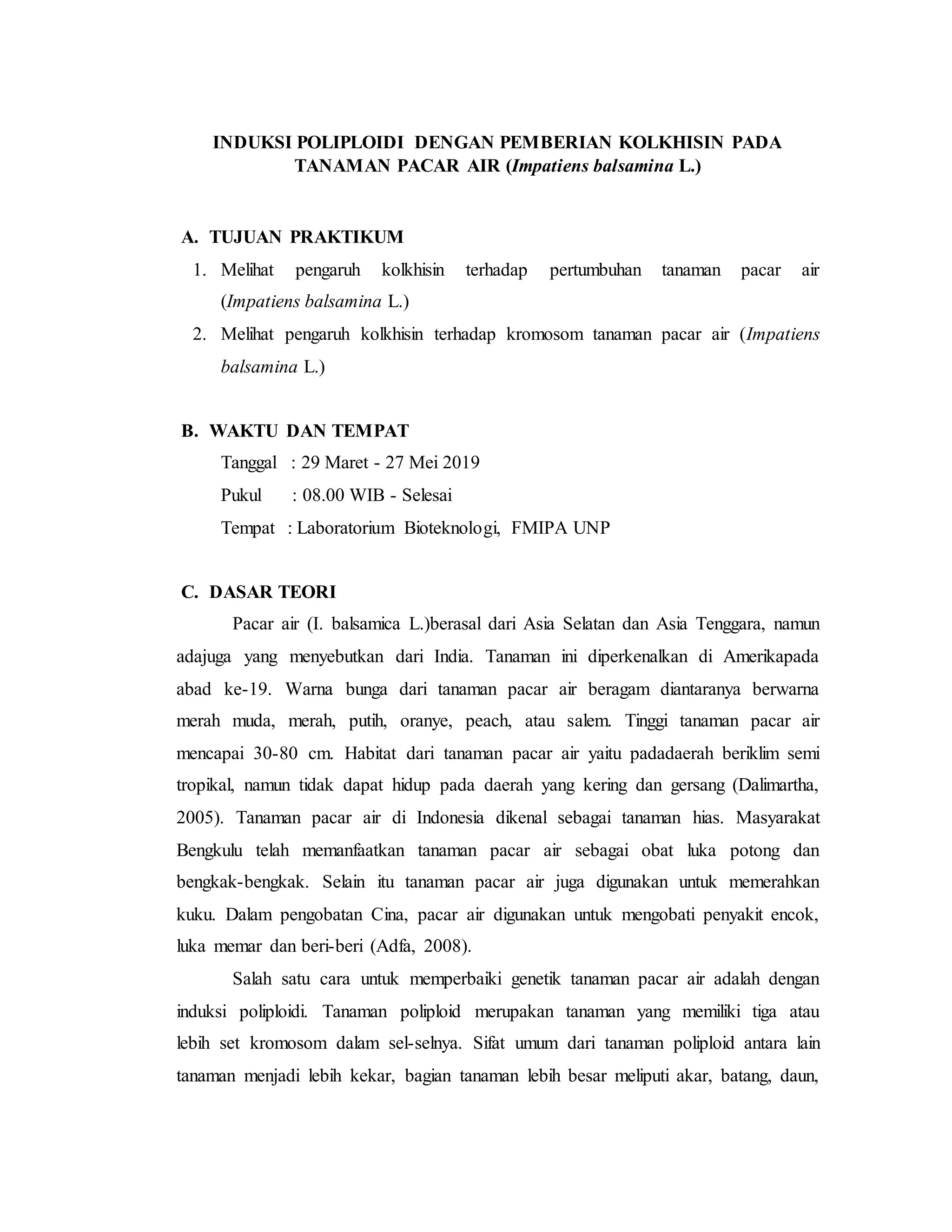INDUKSI POLIPLOIDI DENGAN PEMBERIAN KOLKHISIN PADA TANAMAN PACAR AIR ...