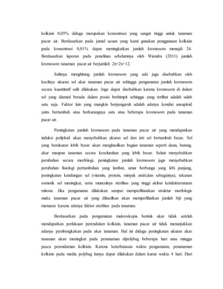 INDUKSI POLIPLOIDI DENGAN PEMBERIAN KOLKHISIN PADA TANAMAN PACAR AIR ...